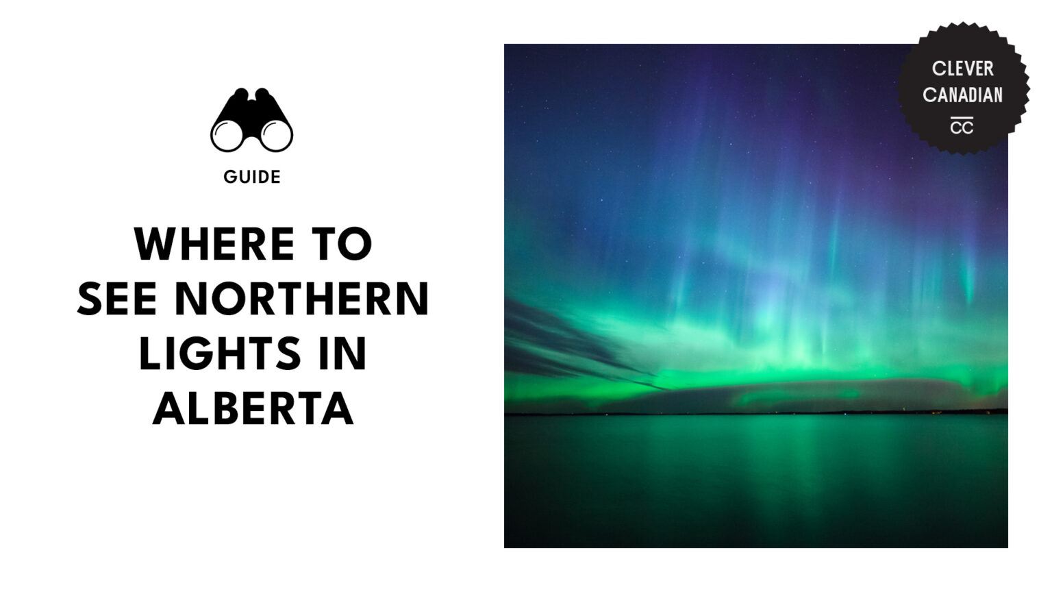Alberta’s Top Spots for Viewing Northern Lights [2026 ]