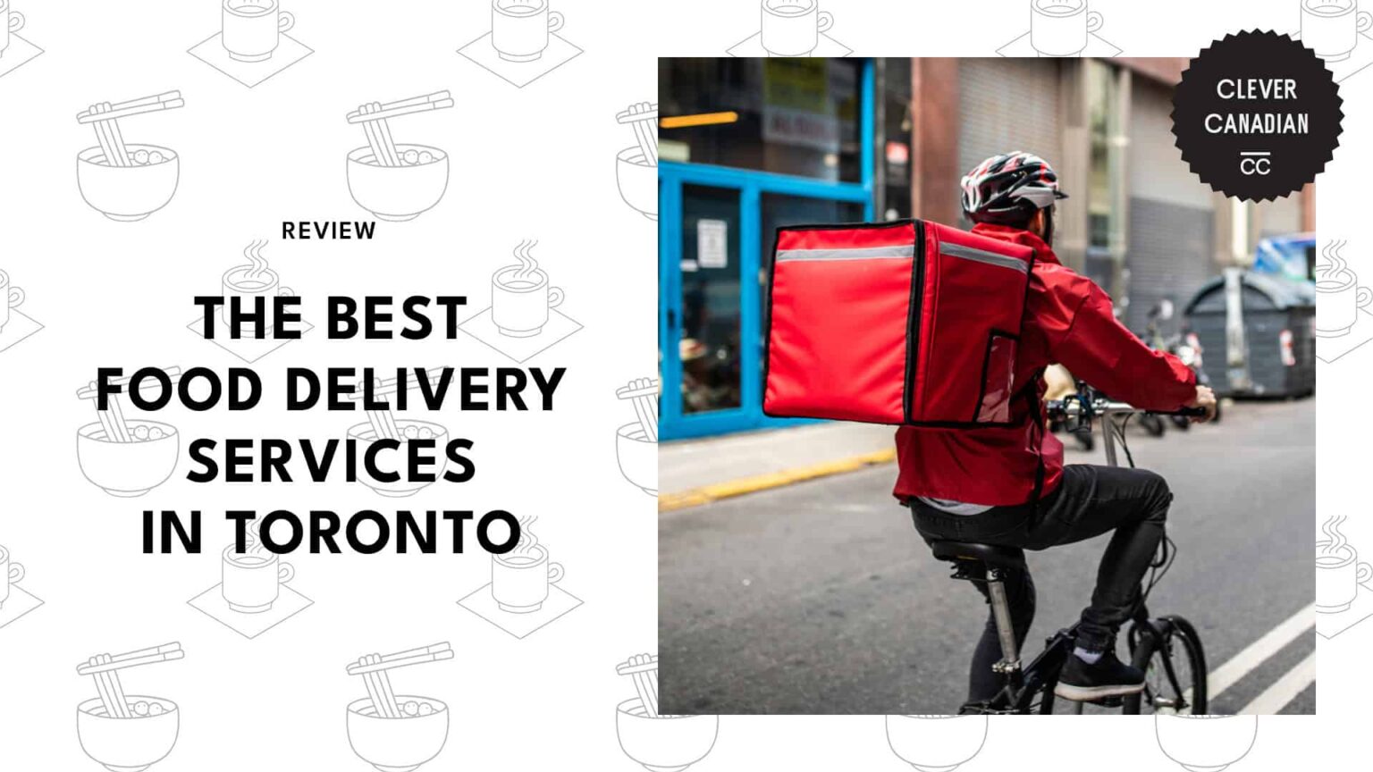 Local Picks: Top 5 Food Delivery Services in Toronto [2026 ]