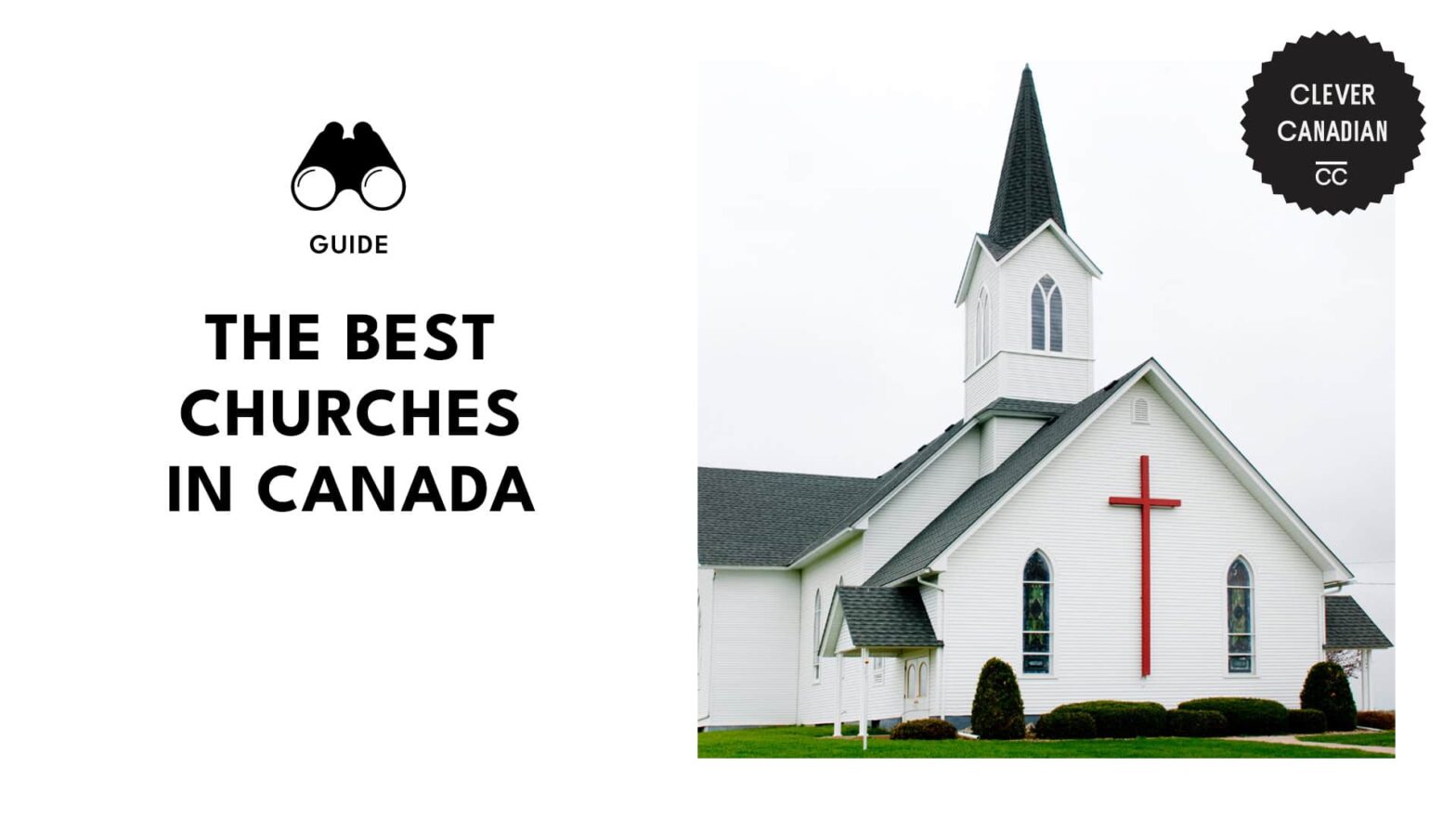 The 10 Must-Visit Churches in Canada [2026 ]