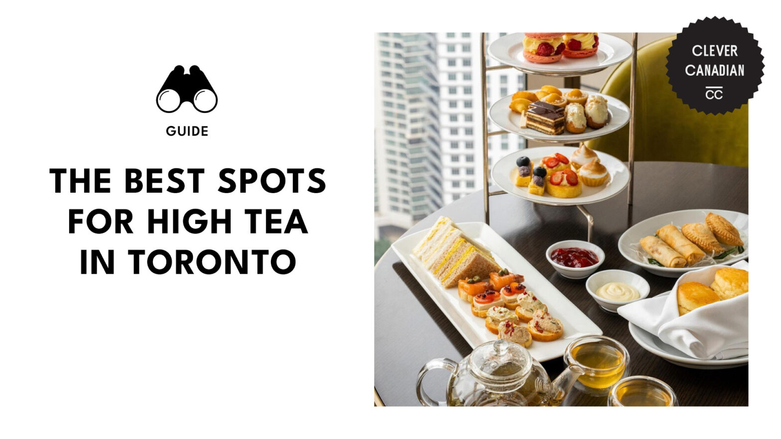 Local Picks: Toronto's 10 Must-Try High Tea Spots [2026 ]