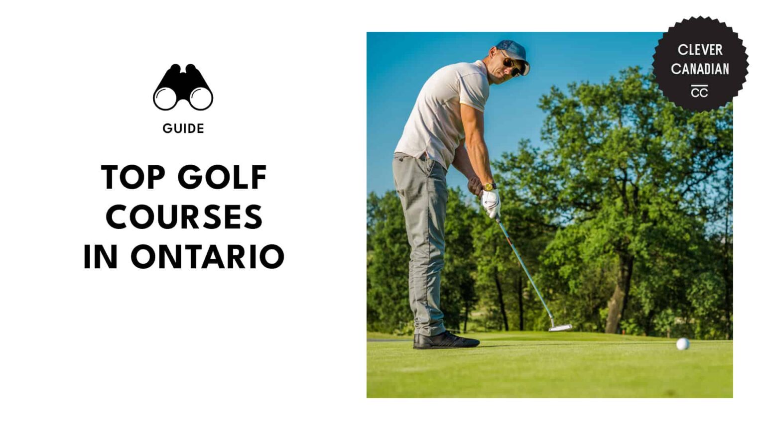 Our Picks: 10 Best Golf Courses in Ontario [2026 ]
