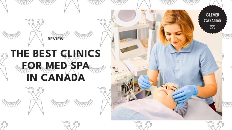 Our Picks: Canada’s 5 Best Medical Spas [2026 ]