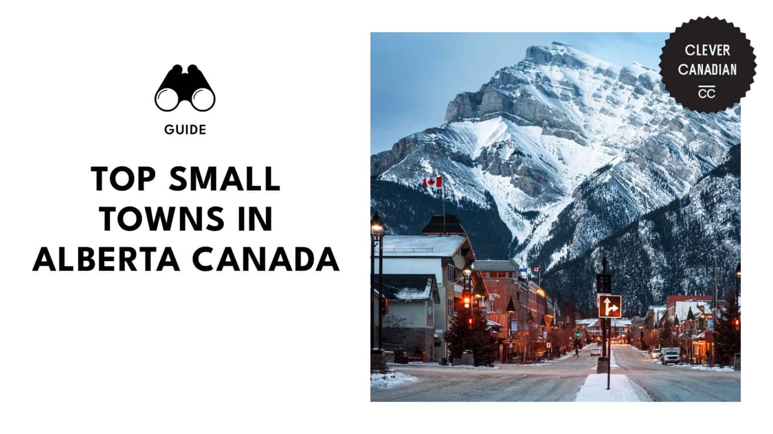 Our 10 Favourite Towns in Alberta That You MUST Visit [2026]