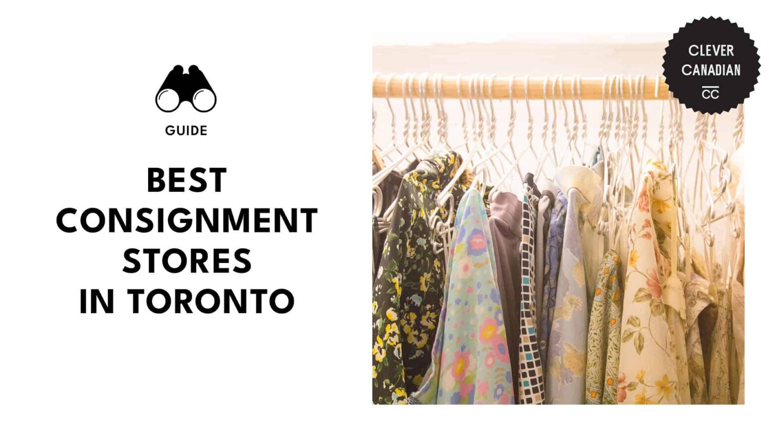 Top 10 Consignment Stores in Toronto for THE Greatest Finds [2025]