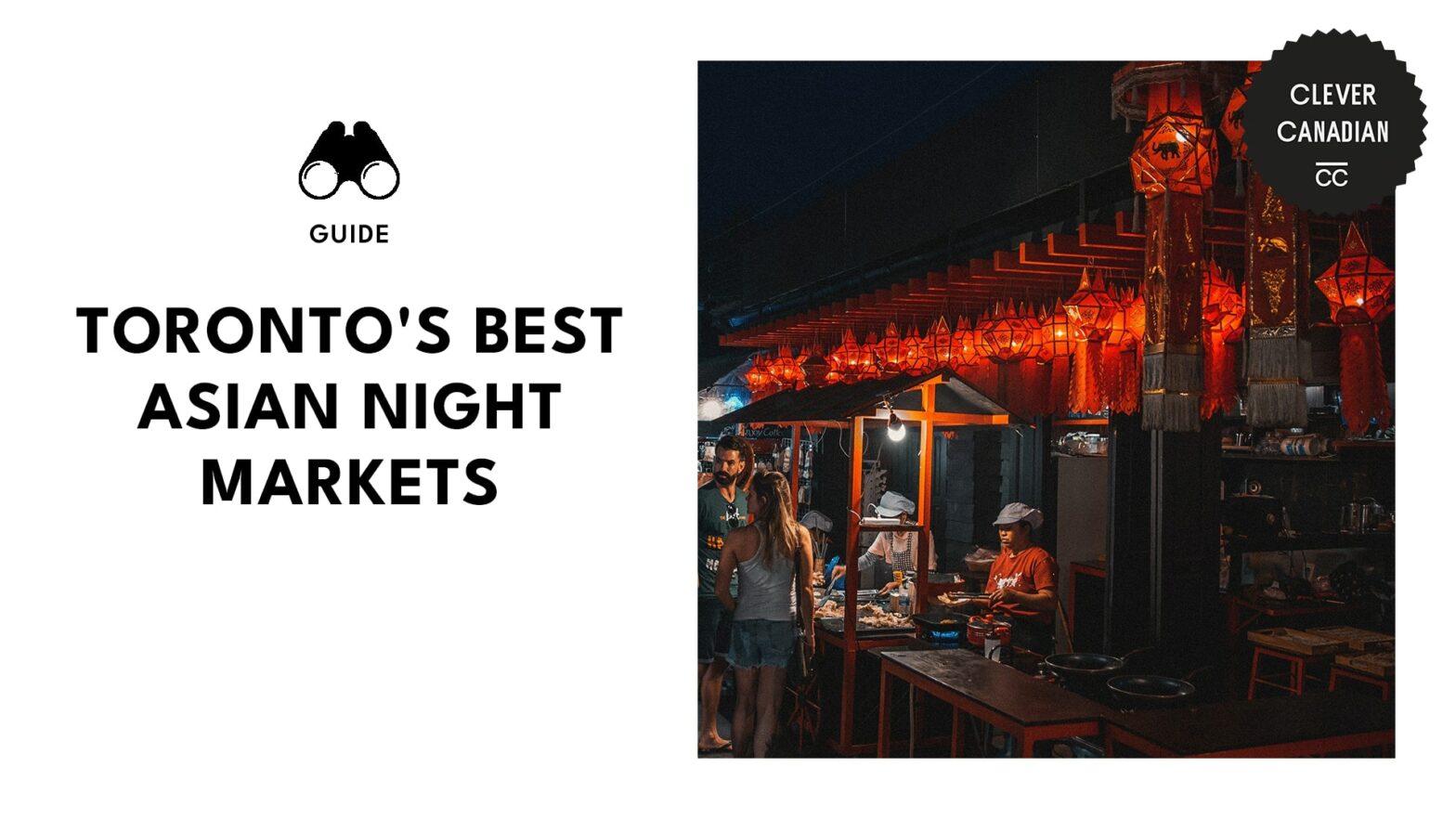 9 Best Asian Night Markets in Toronto - Clever Canadian