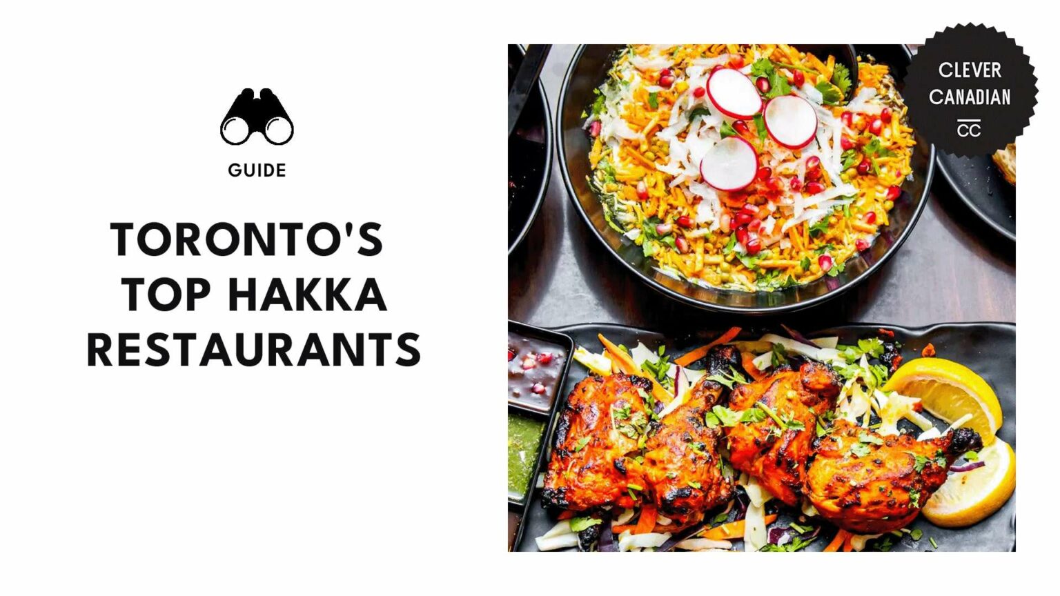 10 Hakka Restaurants in Toronto to Satisfy Your Cravings