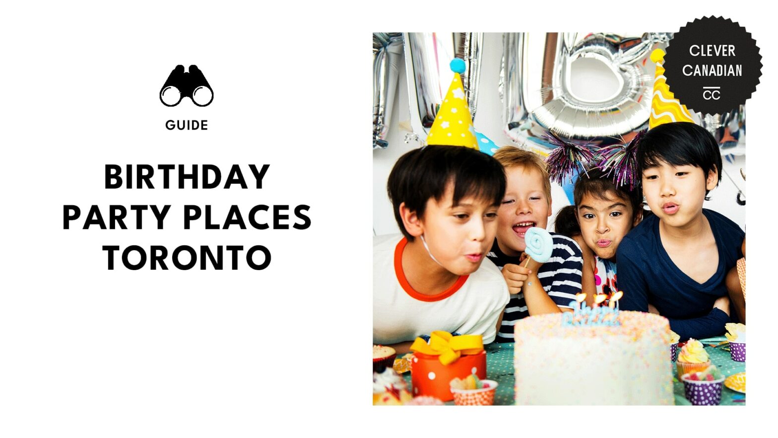 9 Places for THE Best Children’s Birthday Party in Toronto
