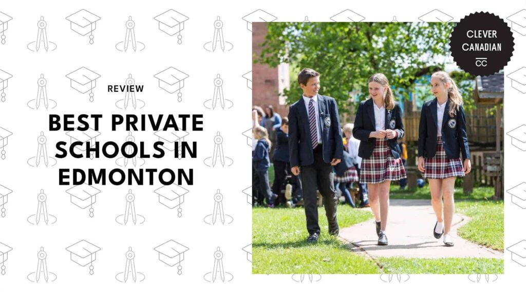 REVIEWED: The 5 Best Private Schools in Edmonton