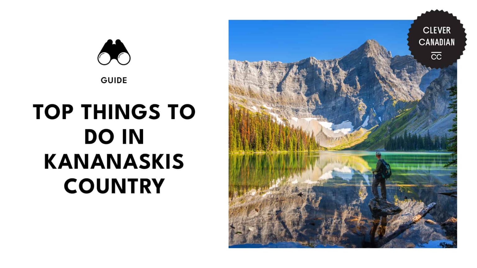 20 Things to Do in Kananaskis You Shouldn’t Miss!
