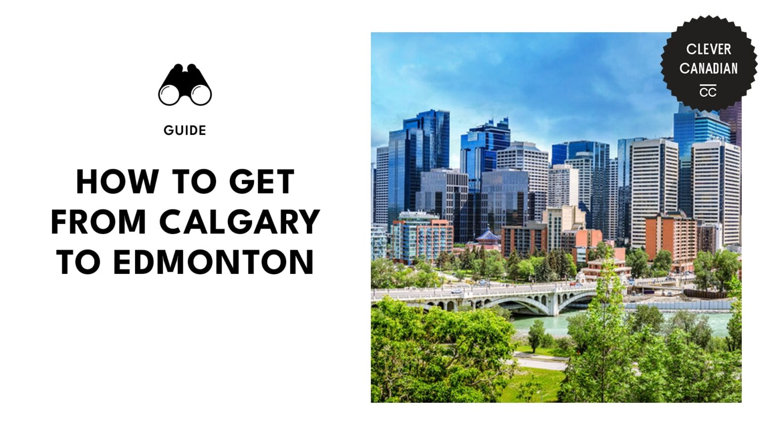 Your Handy Guide for the Best Calgary to Edmonton Road Trip