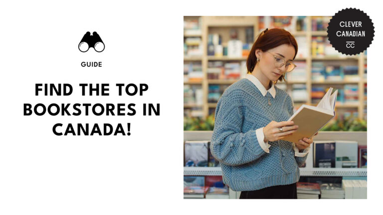 Top 10 Bookstores in Canada for Every Reader [+Local Tips!]