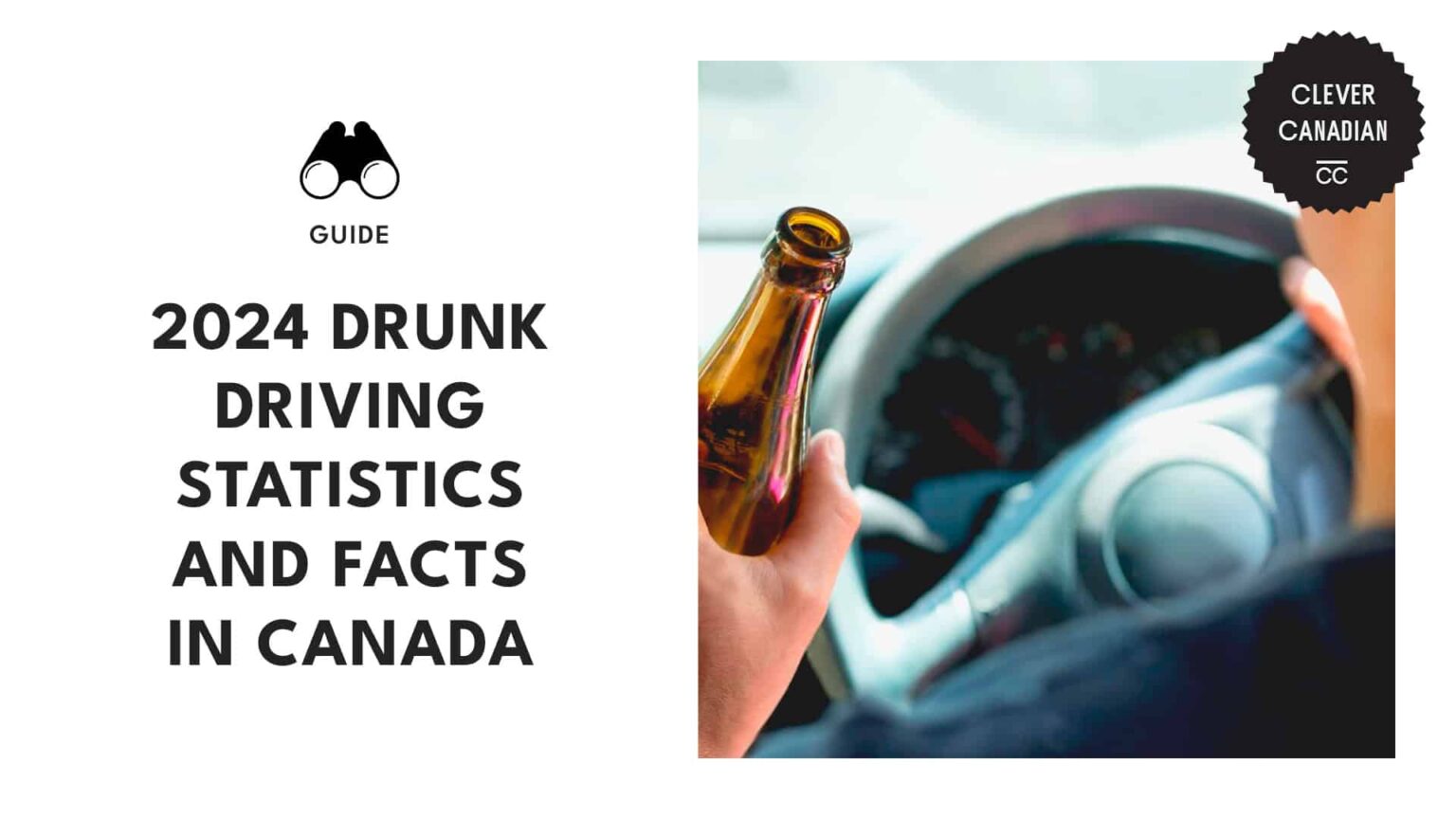 Drunk Driving Statistics in Canada [2026]