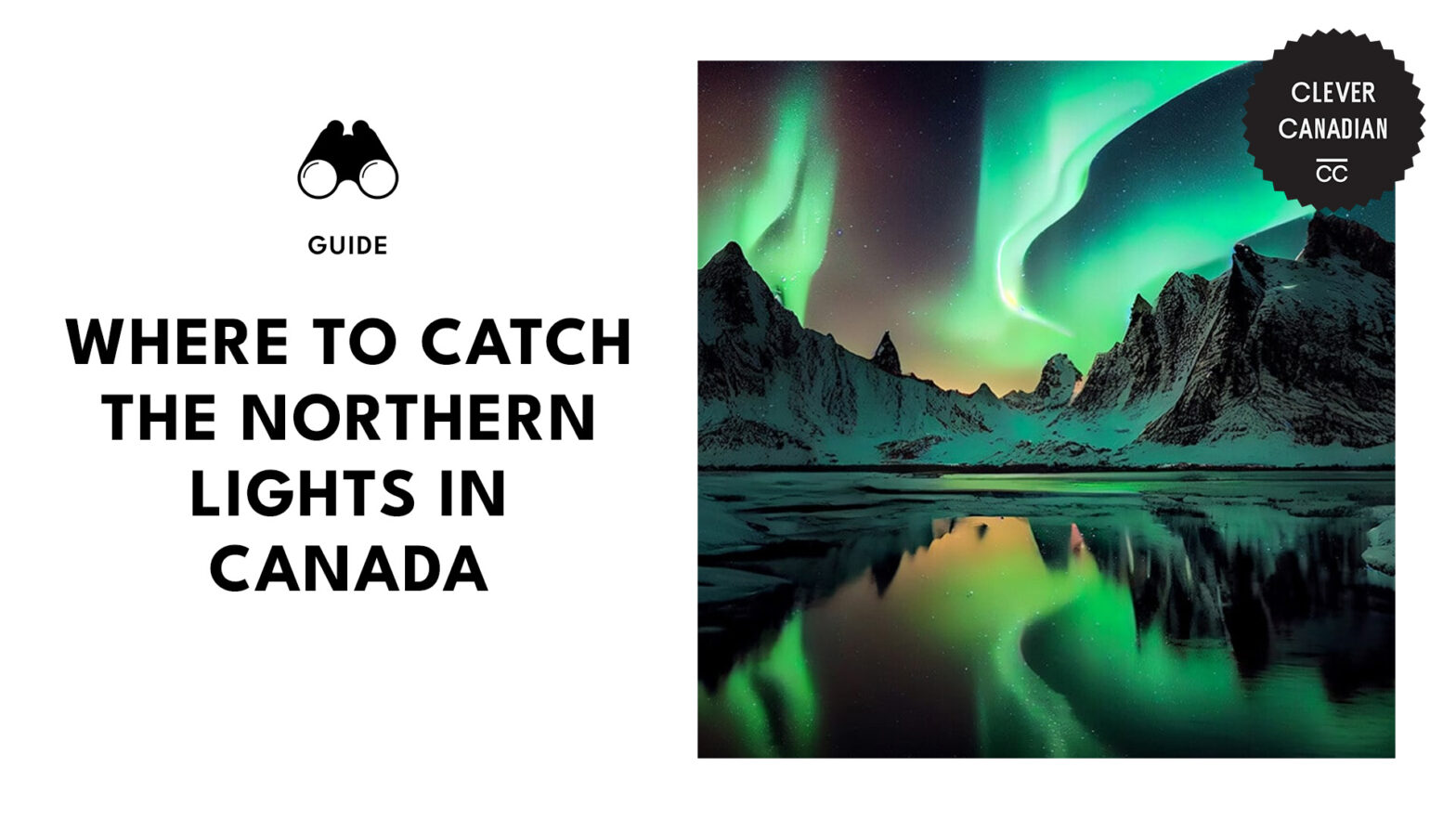 Where to See the Northern Lights in Canada [Top 15 Spots!]