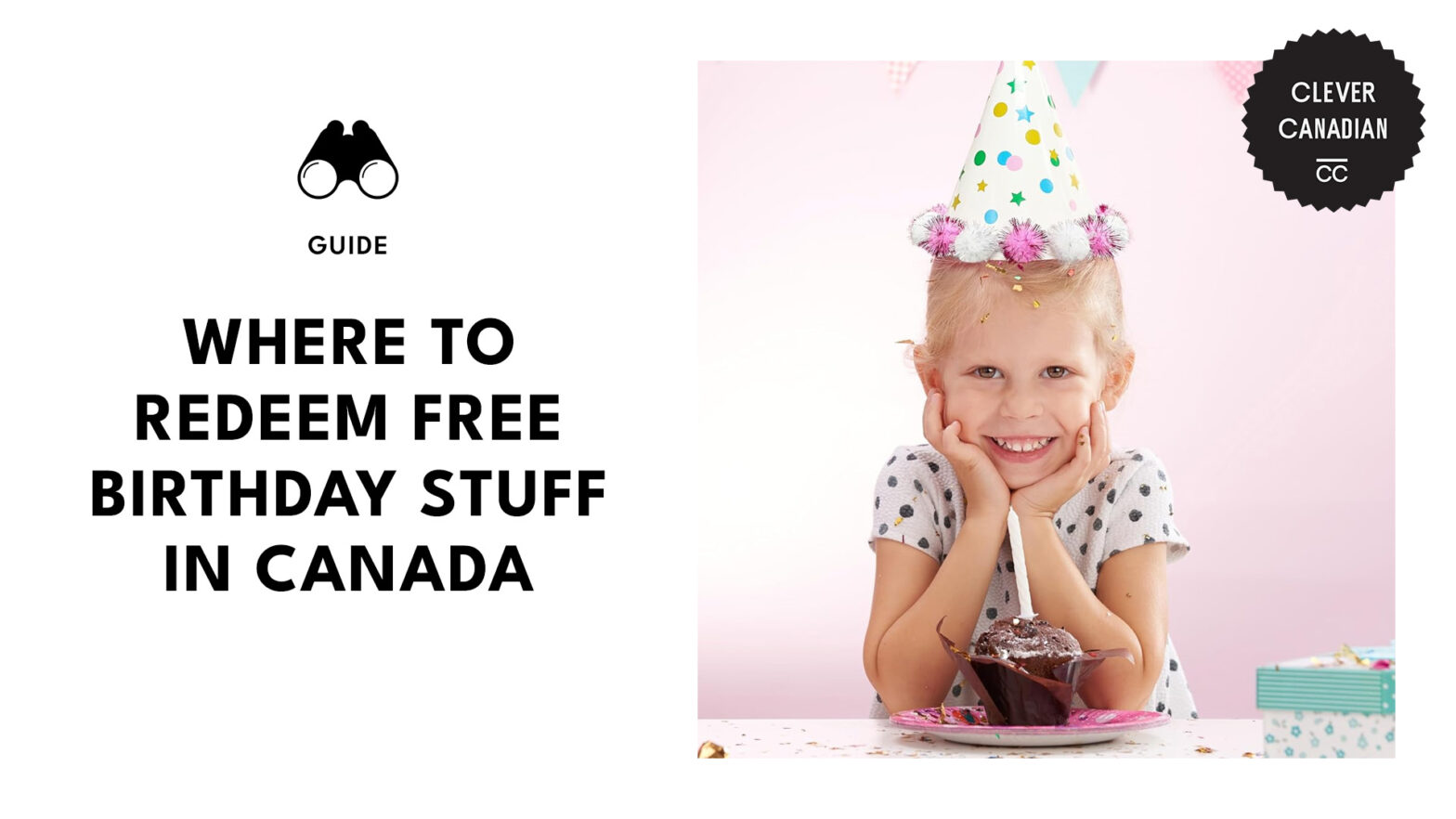 Where to Snag Free Birthday Stuff in Canada [20 Spots!] [2026]