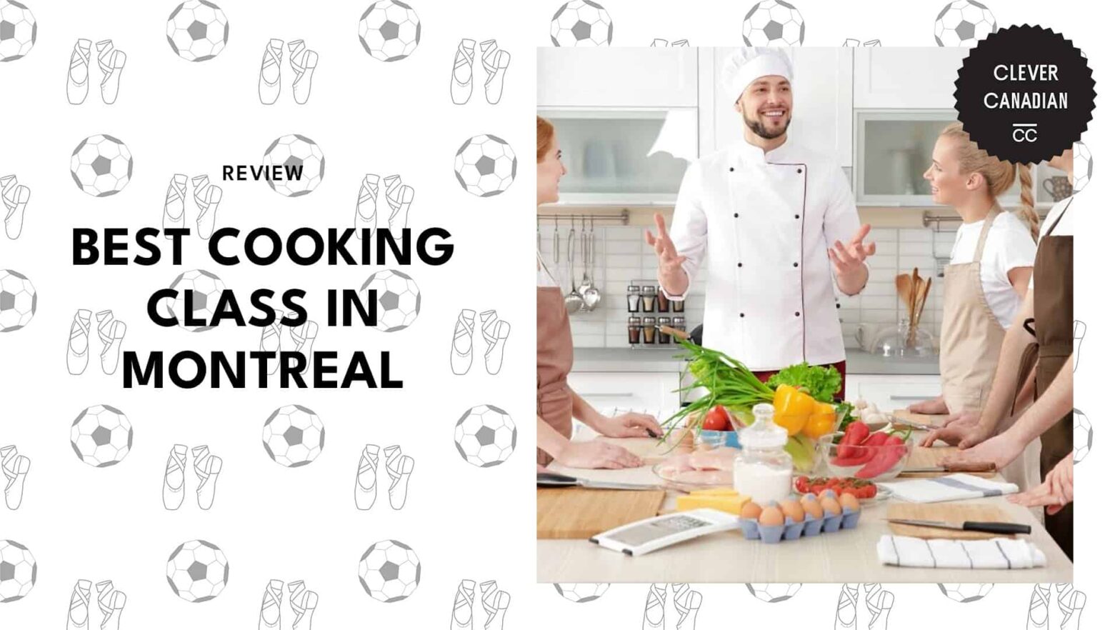 Montreal’s Top 5 Cooking Classes for Délicieux Meals [2026]